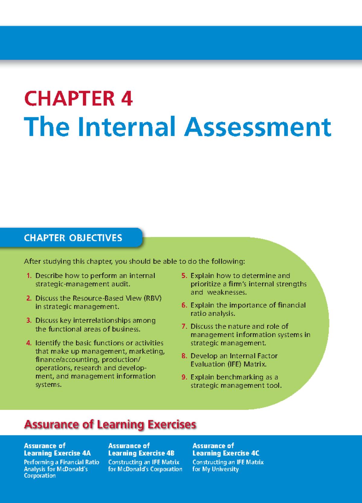 Chapter 4 - Nsndnen - CHAPTER 4 1. Describe how to perform an internal strategic-management ...