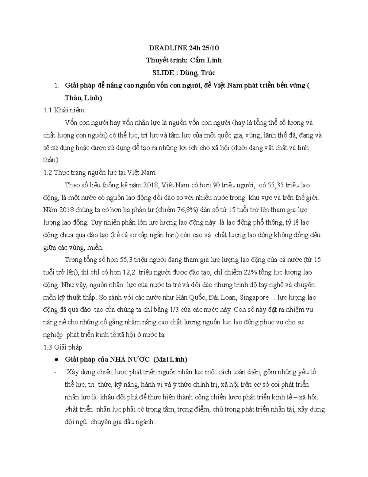 KTPT 5 - bài thuyết trình - DEADLINE 24h 25/ Thuyết trình: Cẩm Linh ...