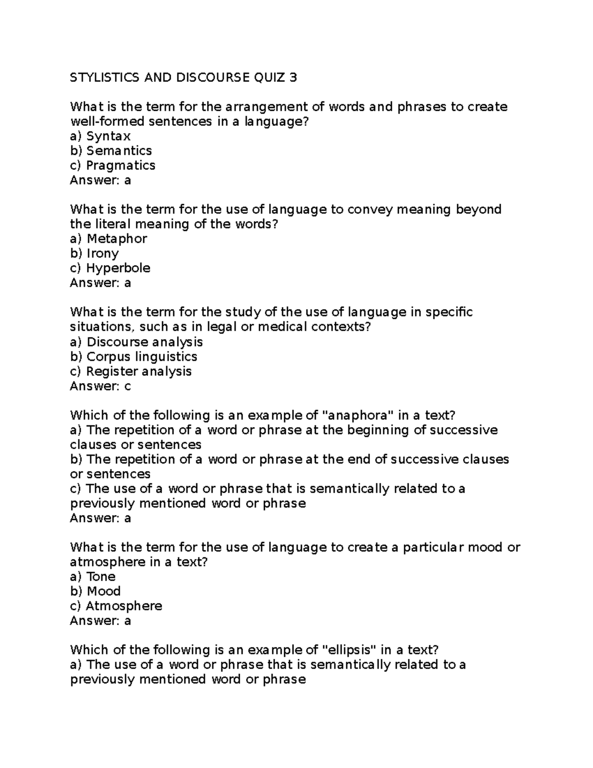 Stylistics AND Discourse QUIZ 3 - STYLISTICS AND DISCOURSE QUIZ 3 What ...