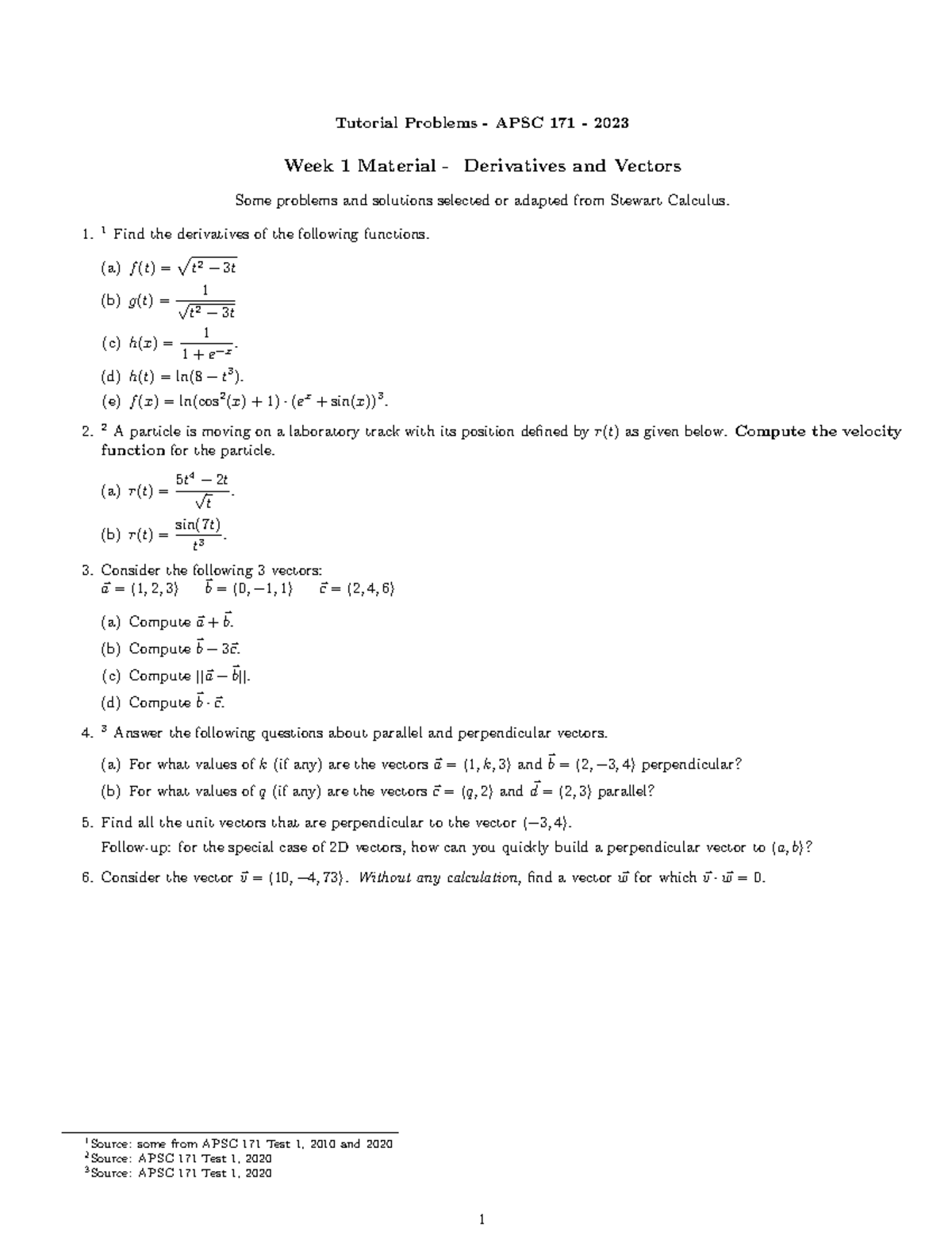 Tutorial Problems 2023 - Tutorial Problems - APSC 171 - 2023 Week 1 Material - Derivatives and ...