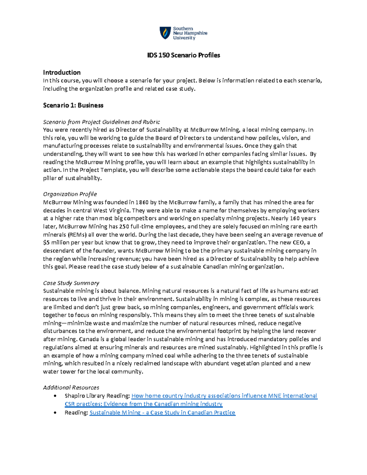 IDS 150 Scenario Profiles - IDS 150 Scenario Profiles Introduction In ...