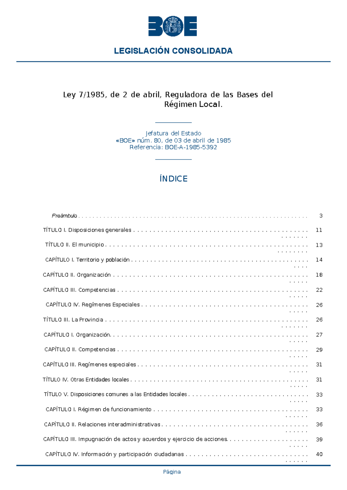 LEY de bases de Régimen Local - LEGISLACIÓN CONSOLIDADA Ley 7/1985, de ...