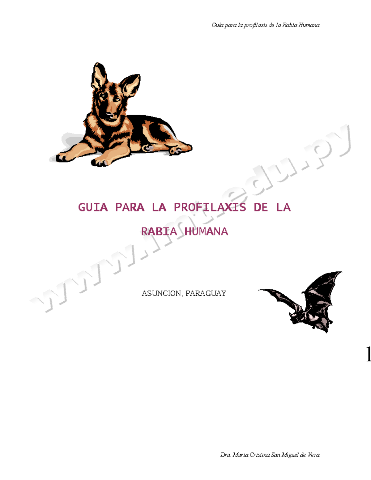 Guía para la profilaxis de la rabia humana, 2009 - GUIAGUIAGUIAGUIA ...