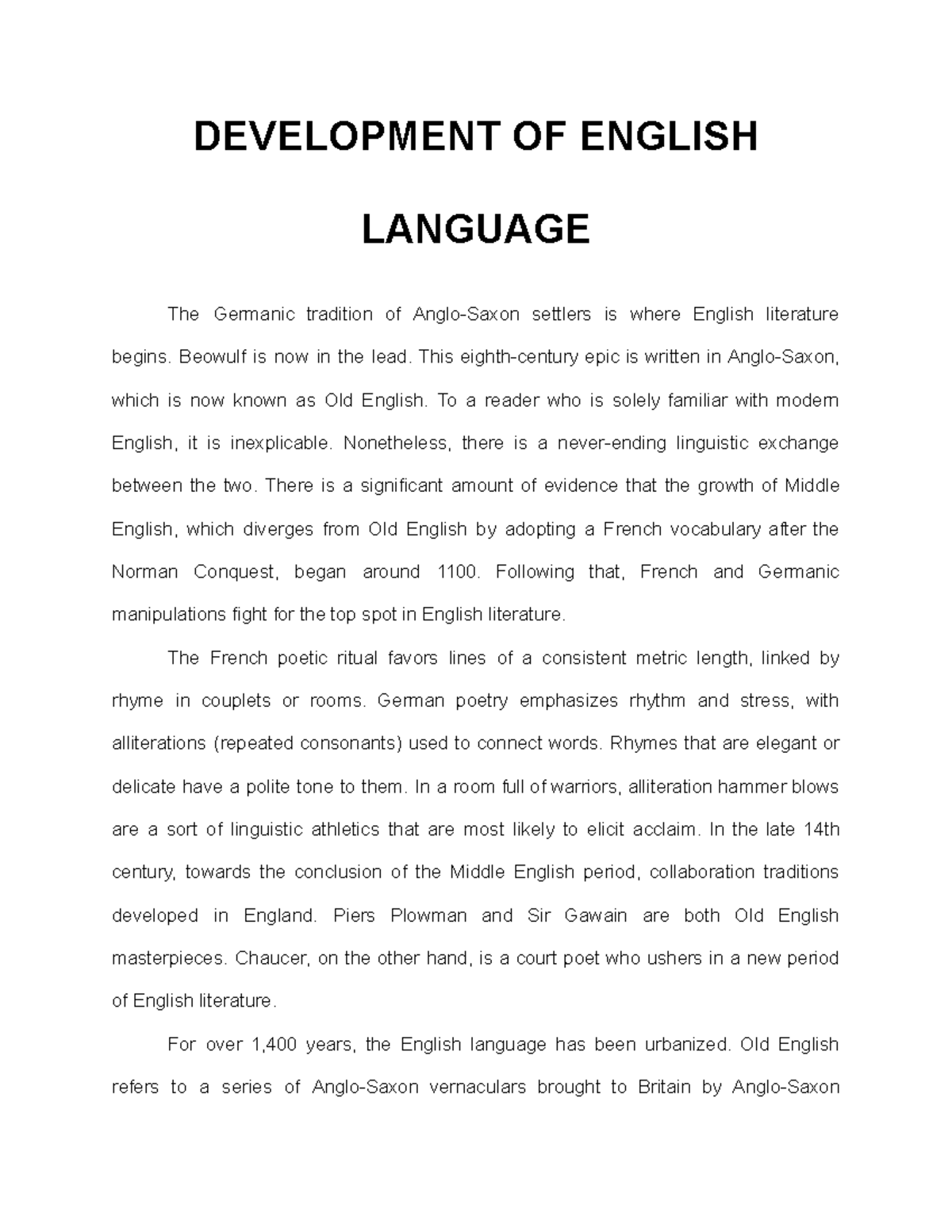 Development OF English Language - DEVELOPMENT OF ENGLISH LANGUAGE The ...