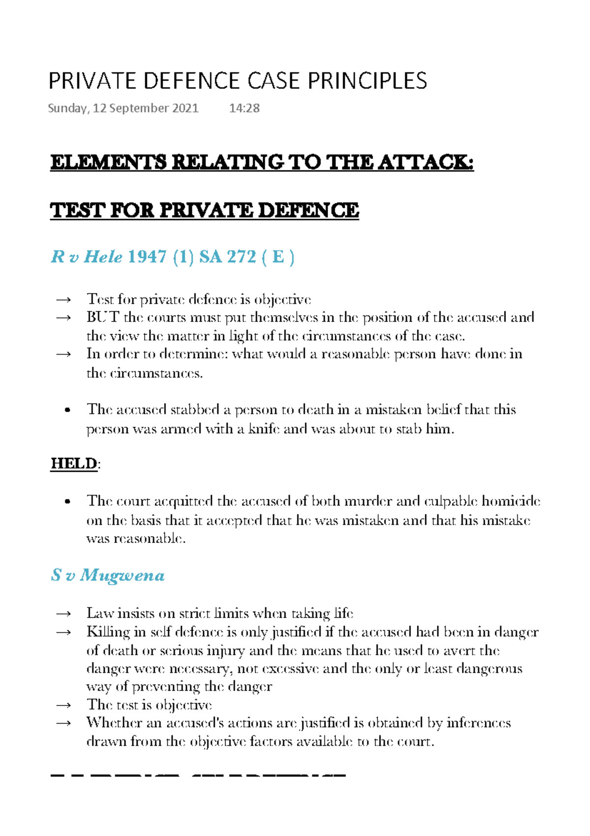 Criminal Law - Private Defence CASE Principles - ELEMENTS RELATING TO ...