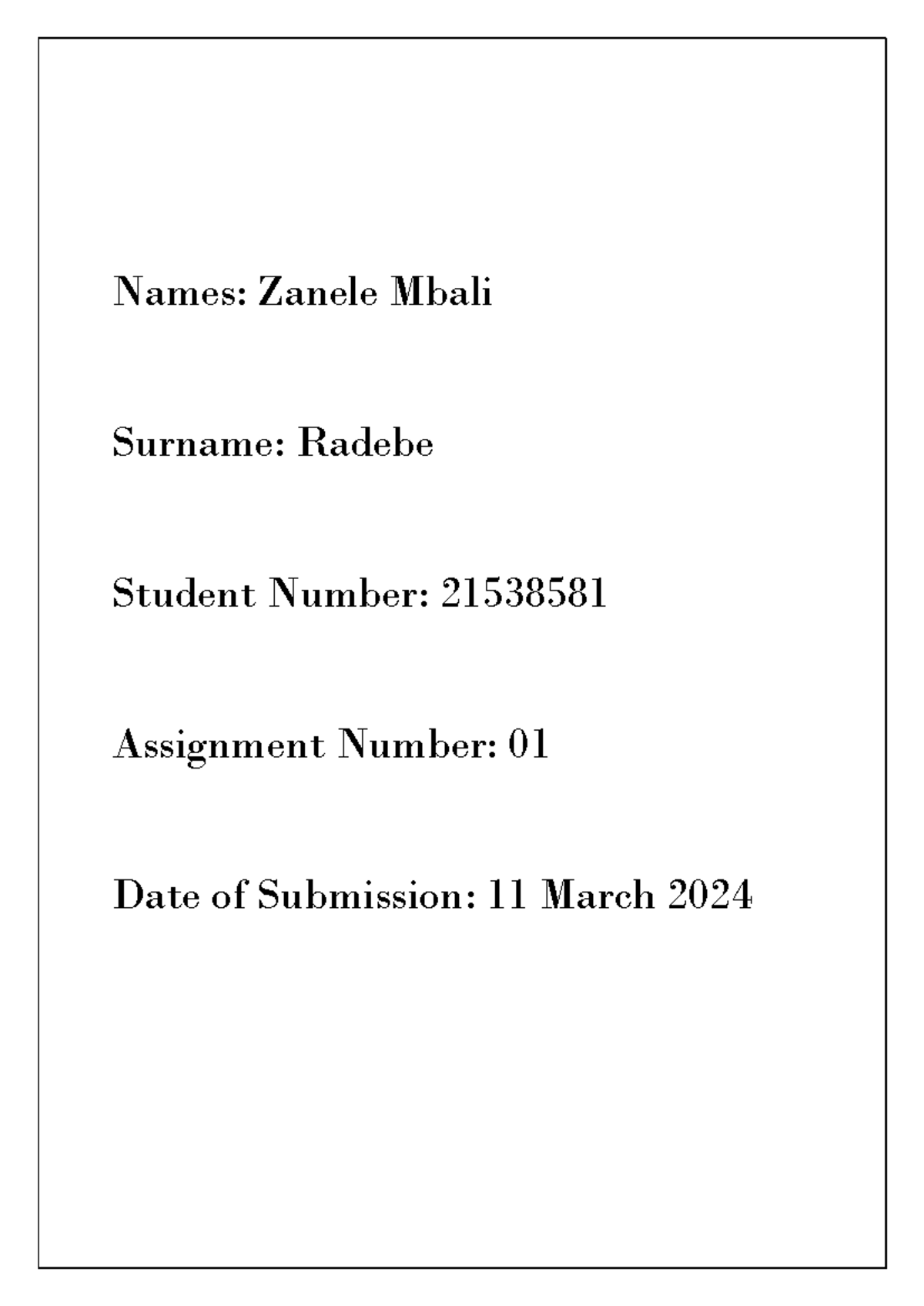 ENG1511 Assessment 01 - Names: Zanele Mbali Surname: Radebe Student ...