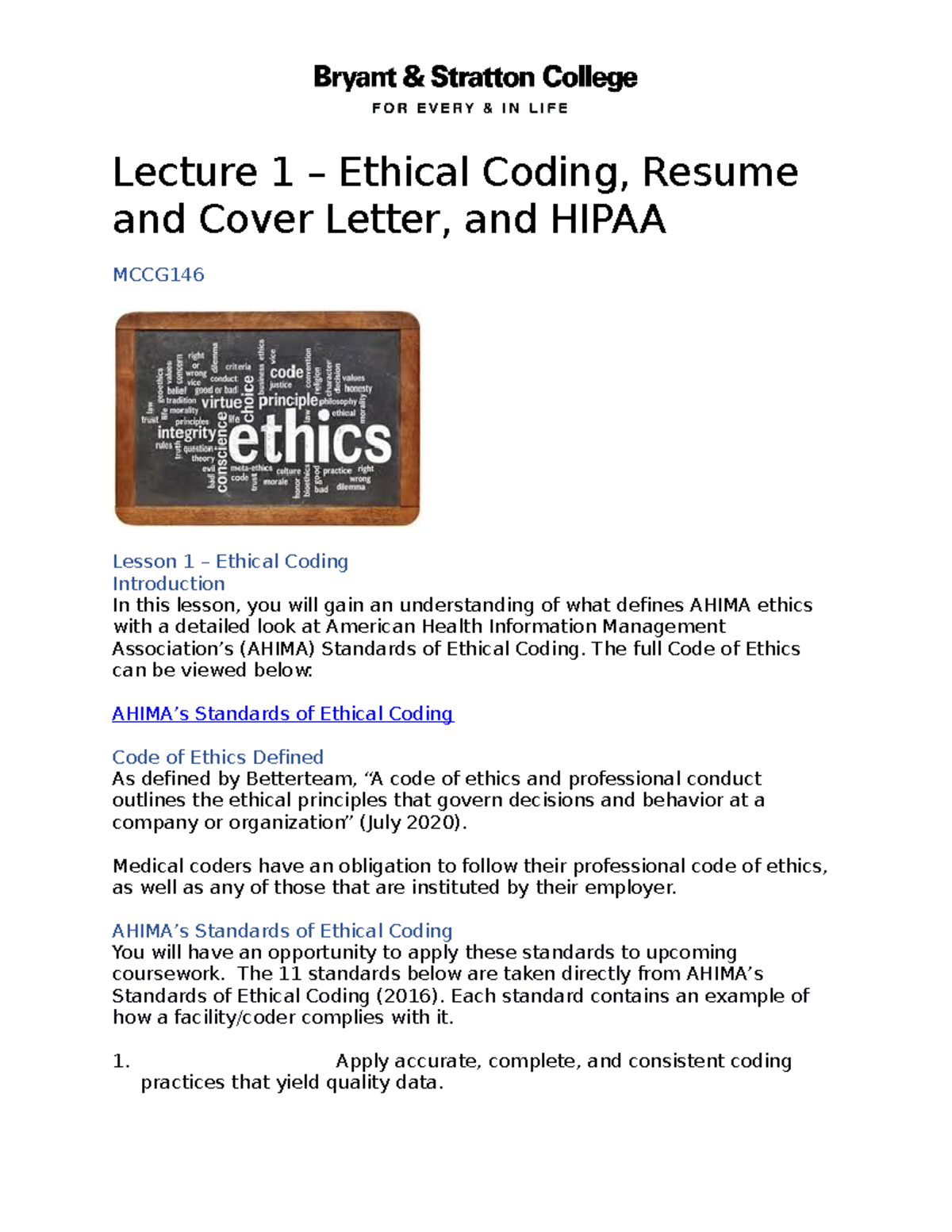 MCCG146 - Lecture 1 - Ethical Coding, Resume and Cover Letter, and Hipaa - Lecture 1 – Ethical ...