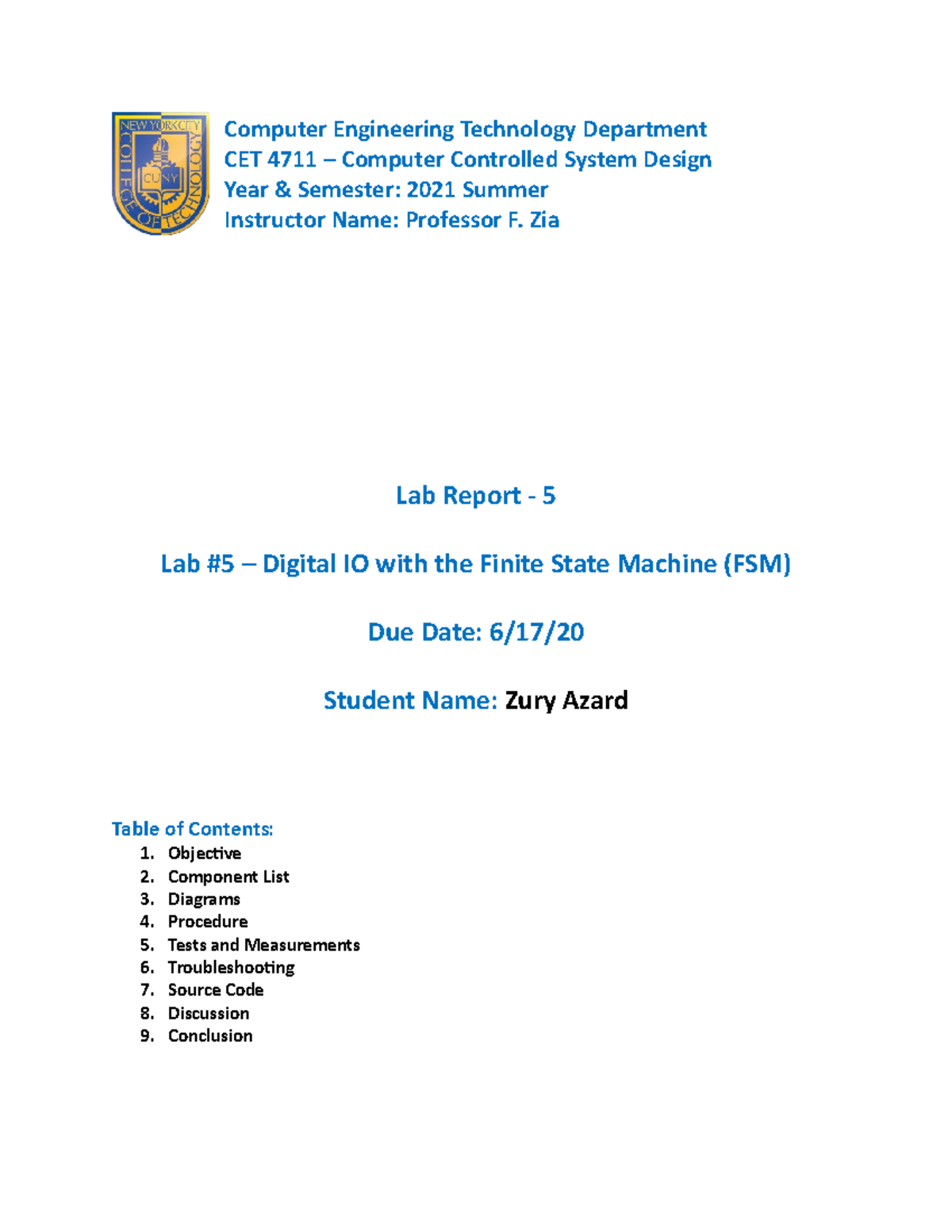 CET 4711 - Lab #5 -Digital IO with the Finite State Machine (FSM) - Computer Engineering ...