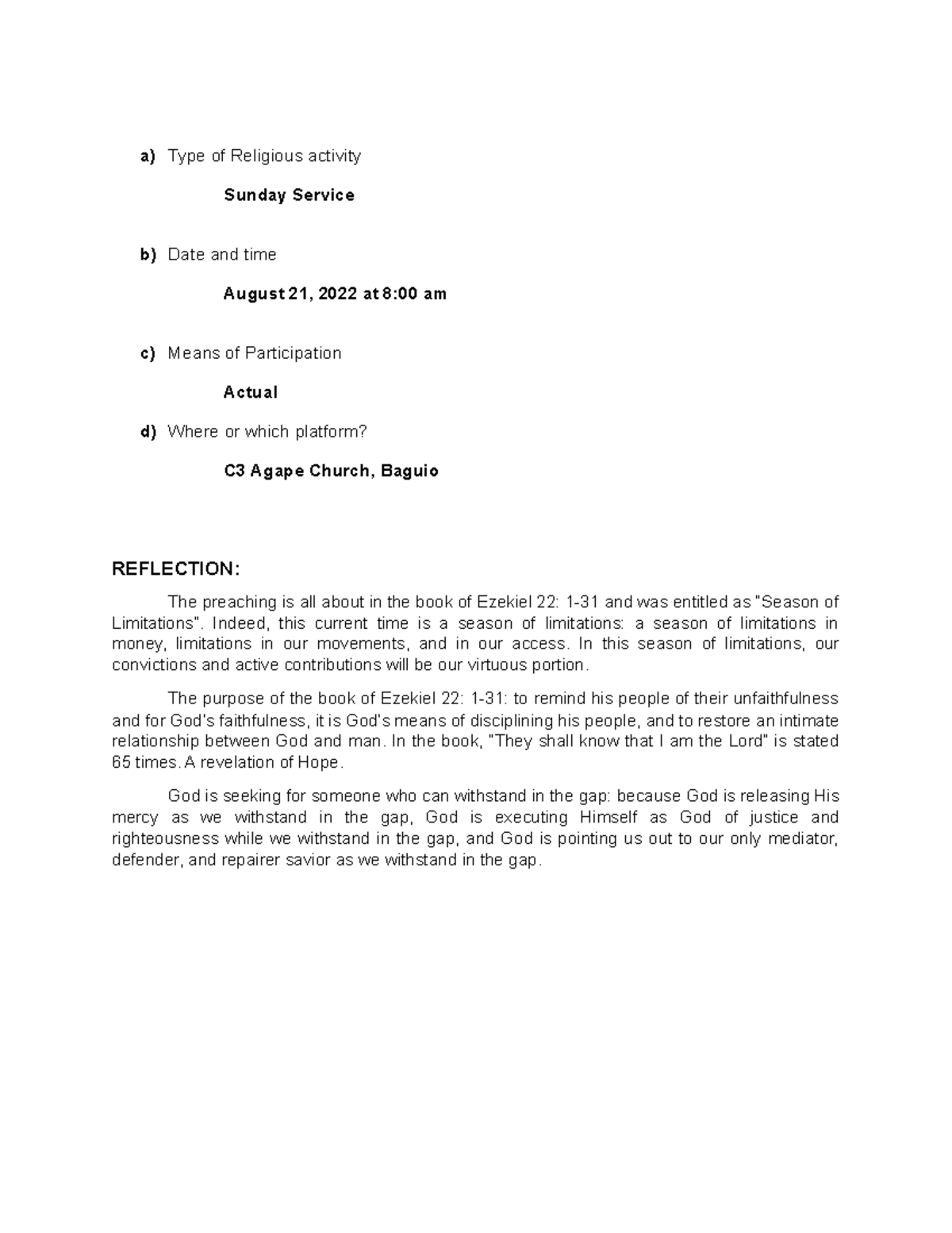 RI 1 - Religious - a) Type of Religious activity Sunday Service b) Date ...