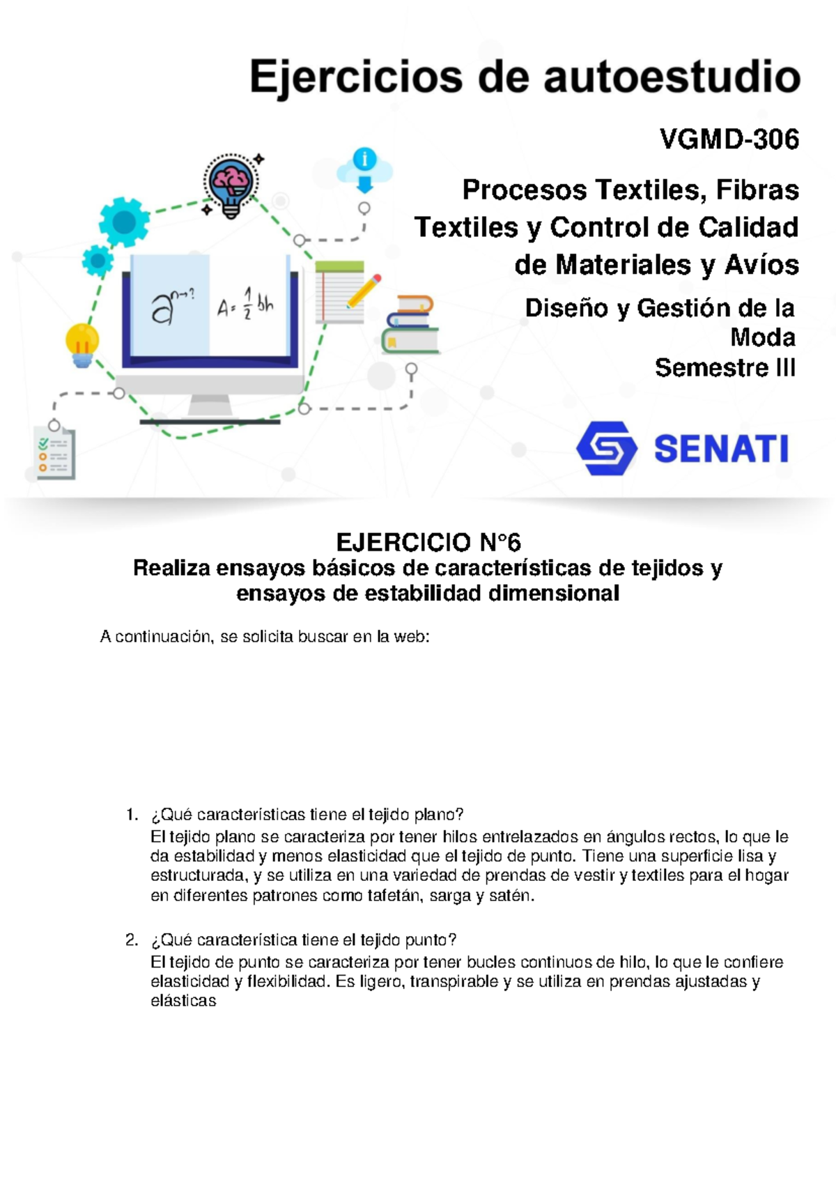 Ejercicio T006 - kkkkkkkkkkkkk - · Matemática Aplicada · VGMD- 306 Procesos Textiles, Fibras ...