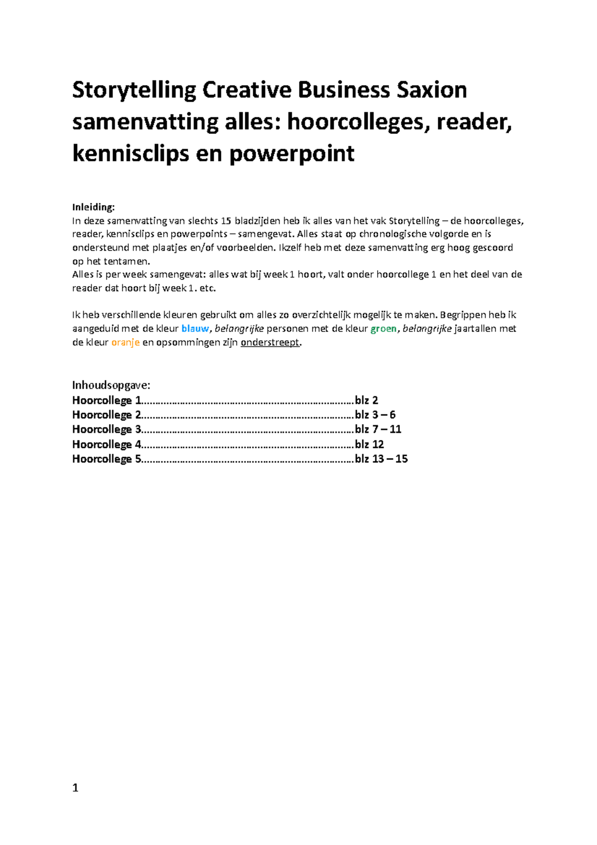 Storytelling Creative Business Saxion samenvatting alles - Storytelling ...