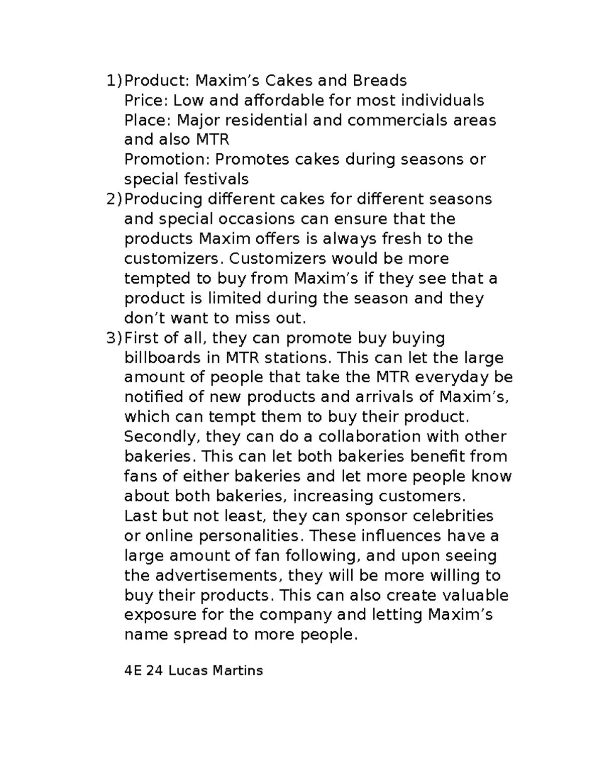 ENGLISH WORDS GRAMMAR LITERATURE REVIEW - 1)Product: Maxim’s Cakes and ...