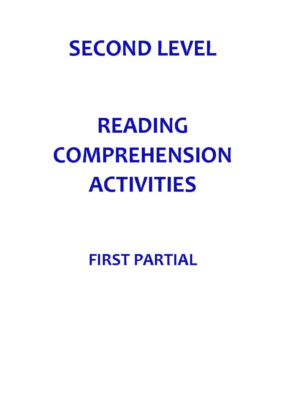 Readings-FP-1 - Texto - SECOND LEVEL READING COMPREHENSION ACTIVITIES ...