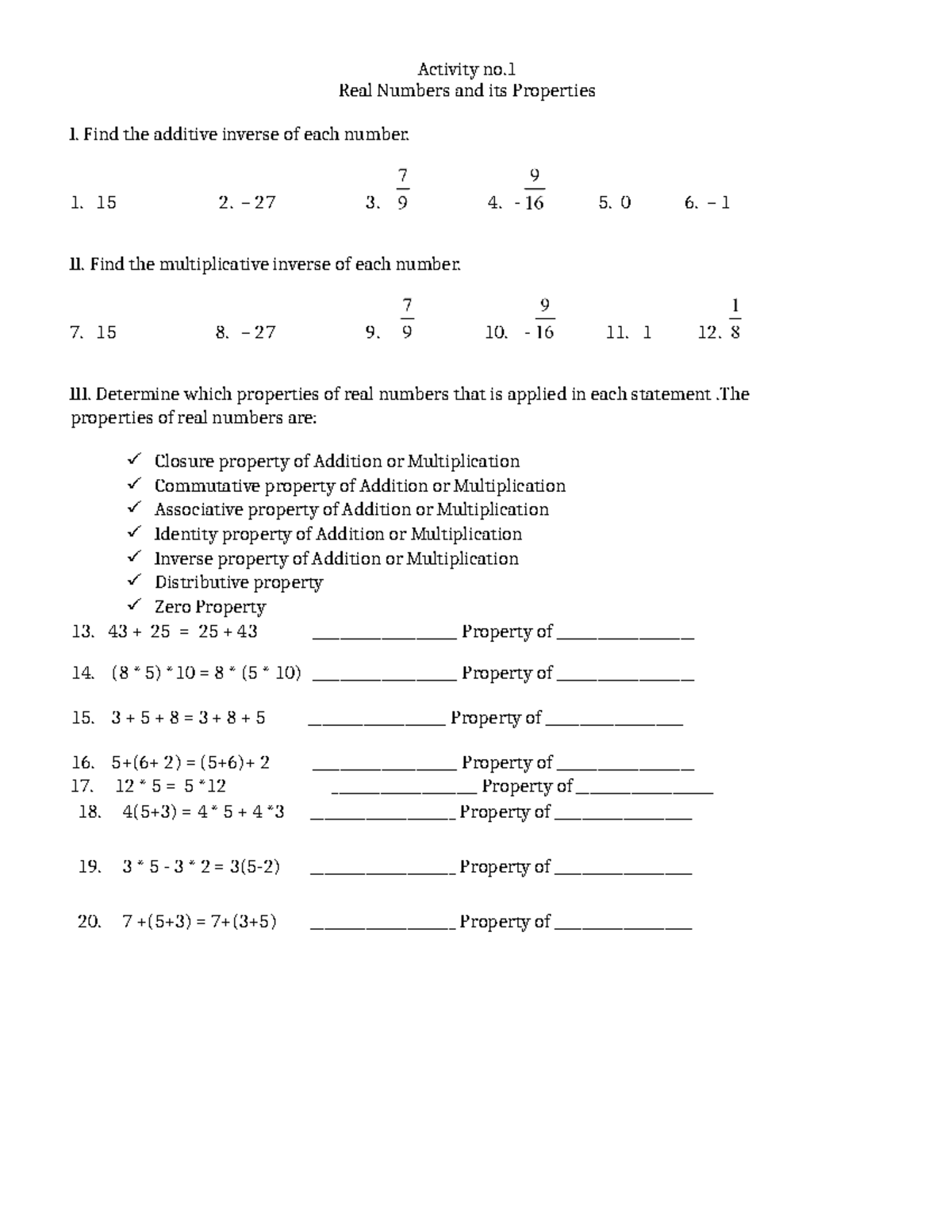 Activity no. 1 - Activity no. Real Numbers and its Properties I. Find ...