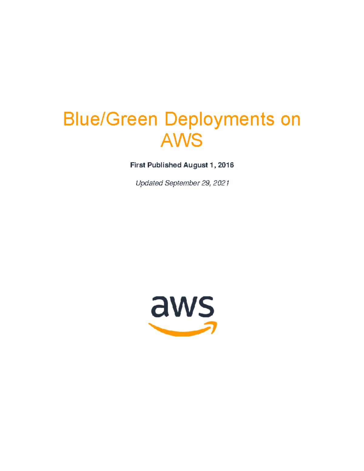 AWS Blue Green Deployments - Blue/Green Deployments on AWS First ...