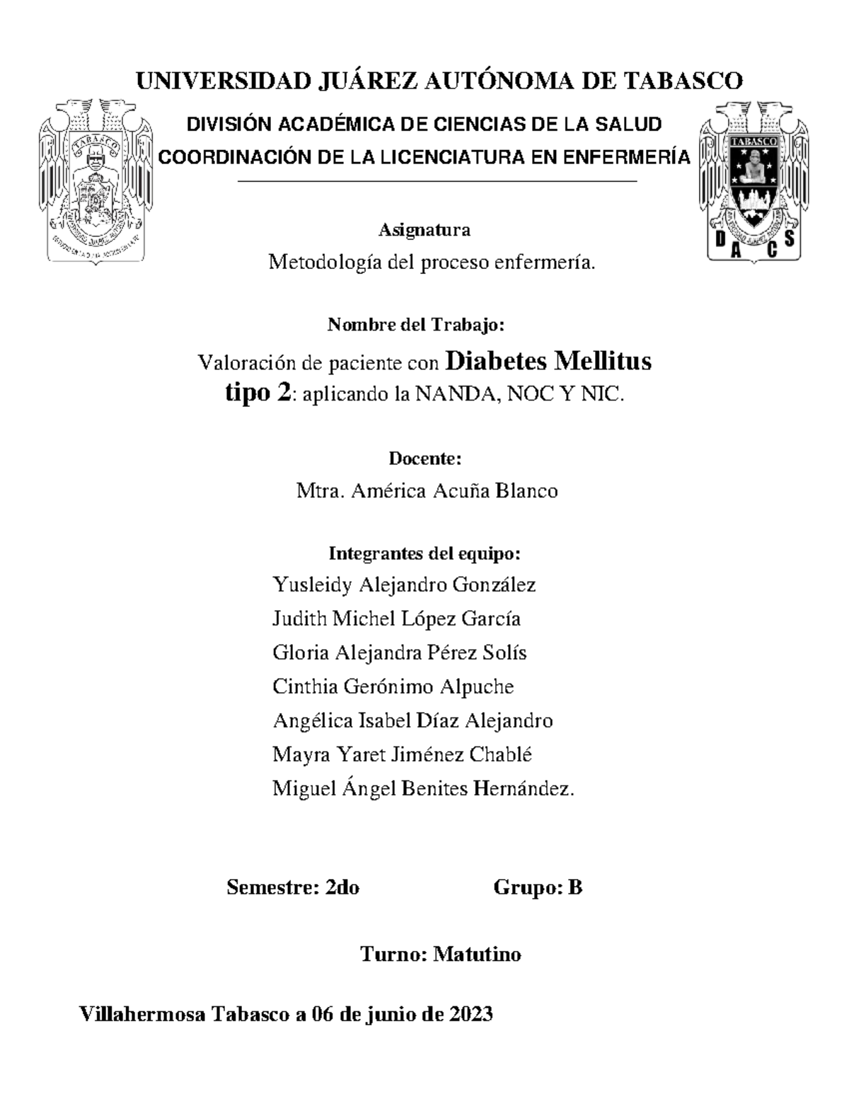 Valoracion DEL Paciente Equipo Umisumi - UNIVERSIDAD JUÁREZ AUTÓNOMA DE ...