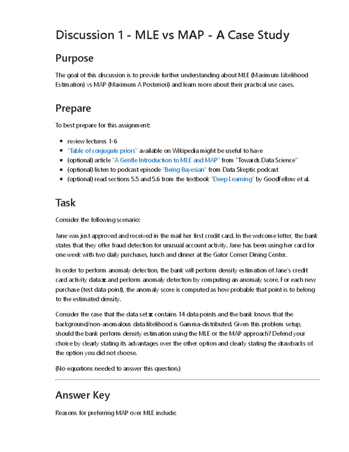 Discussion 1 - Solutions - Discussion 1 - MLE vs MAP - A Case Study Purpose The goal of this ...