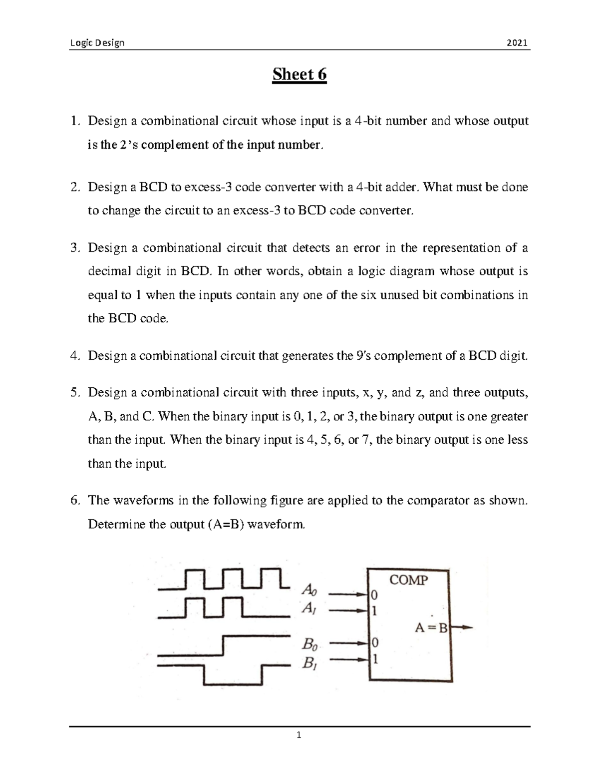 Sheet 6 Logic Design Logic Design 2021 1 Sheet 6 Design A Combinational Circuit Whose 3486