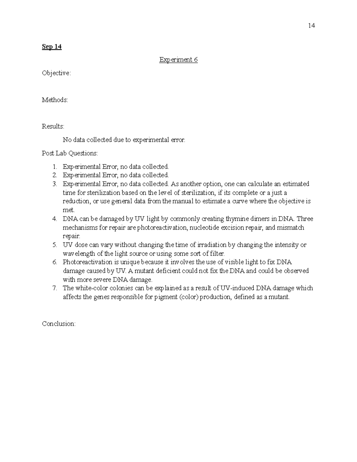 Lab 6 - Psot Lab Questions - 14 Sep 14 Experiment 6 Objective: Methods: Results: No data ...
