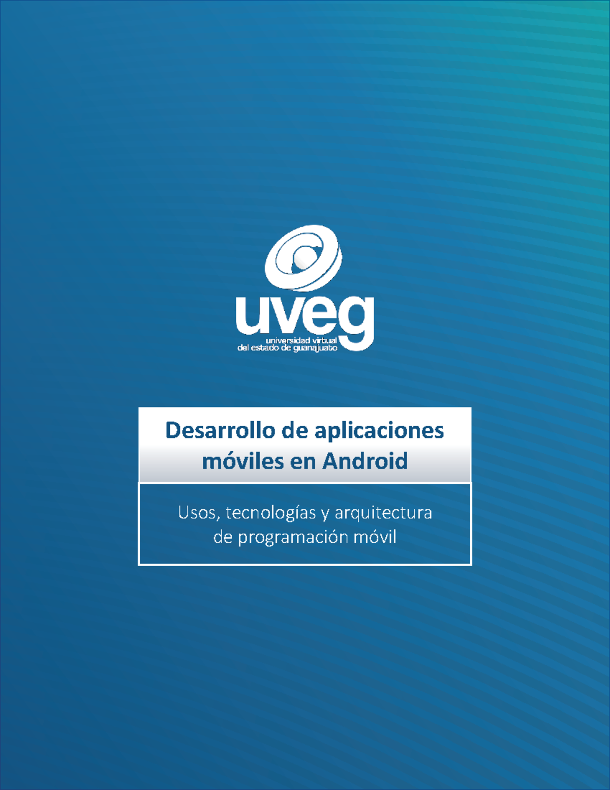 Leccion 1 - sin informacion adicional - Usos, tecnologÌas y ...