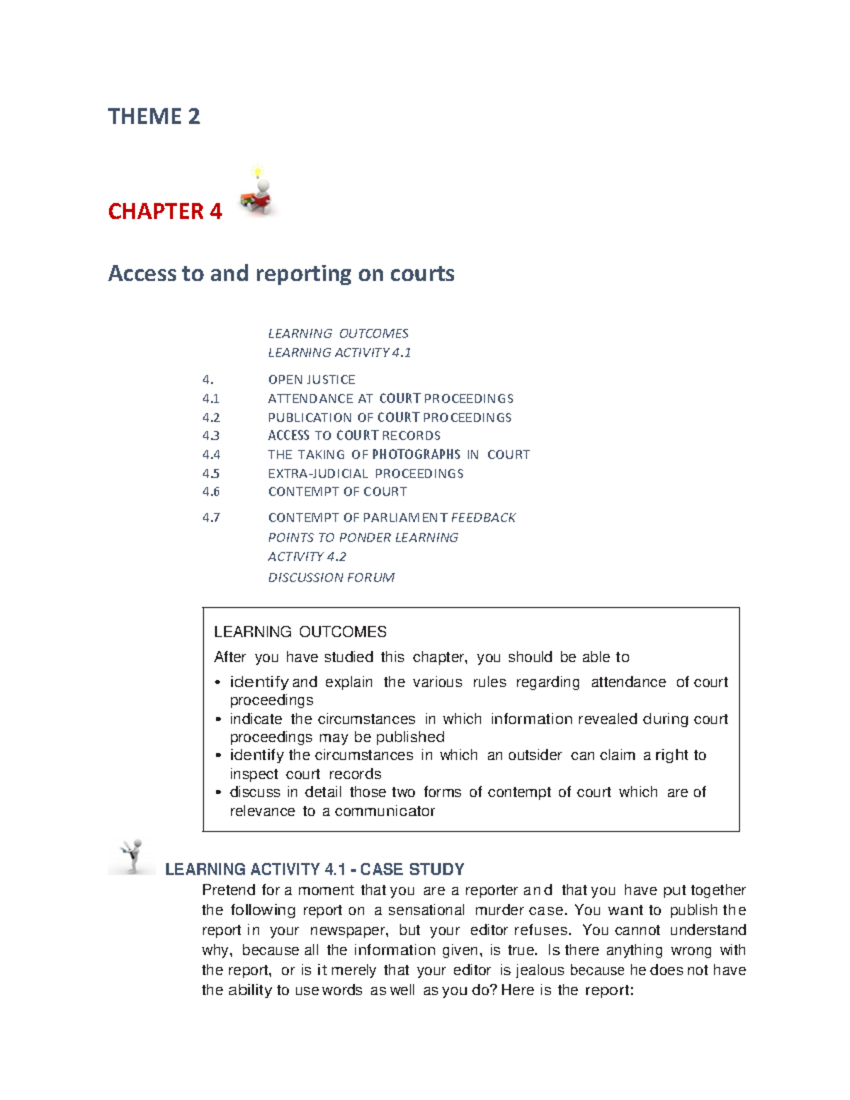 Lecture notes for CML1501 - THEME 2 CHAPTER 4 Access to and reporting ...
