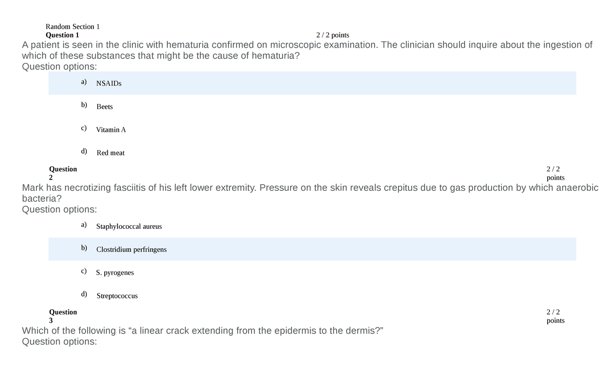 MN568 Unit 6 Quiz - Random Section 1 Question 1 2 / 2 points A patient is seen in the clinic ...
