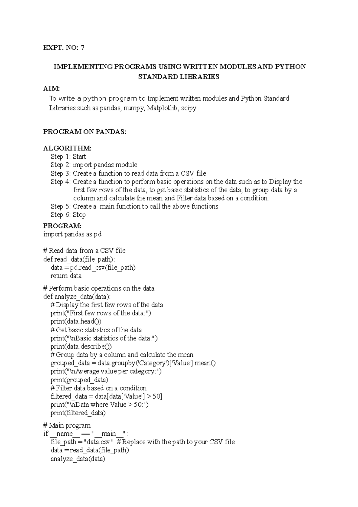 7 - lab - EXPT. NO: 7 IMPLEMENTING PROGRAMS USING WRITTEN MODULES AND ...