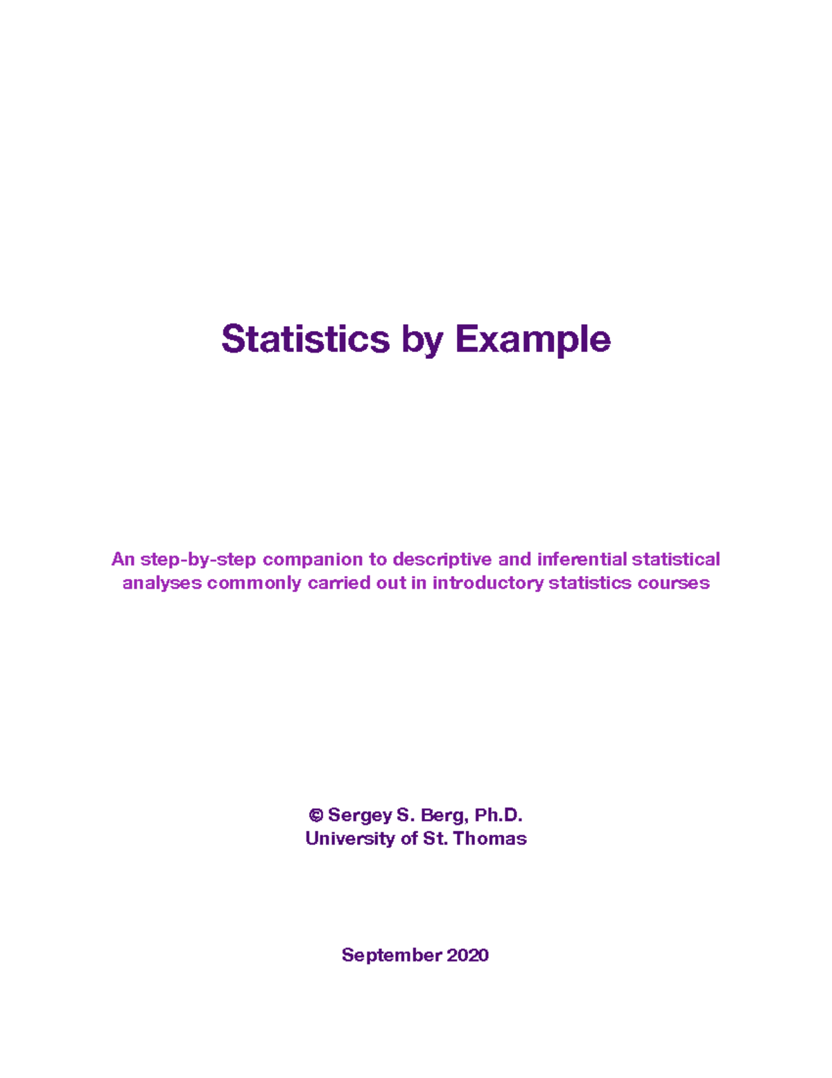 Berg 2020 - Statistics by Example - Statistics by Example An step-by-s ...