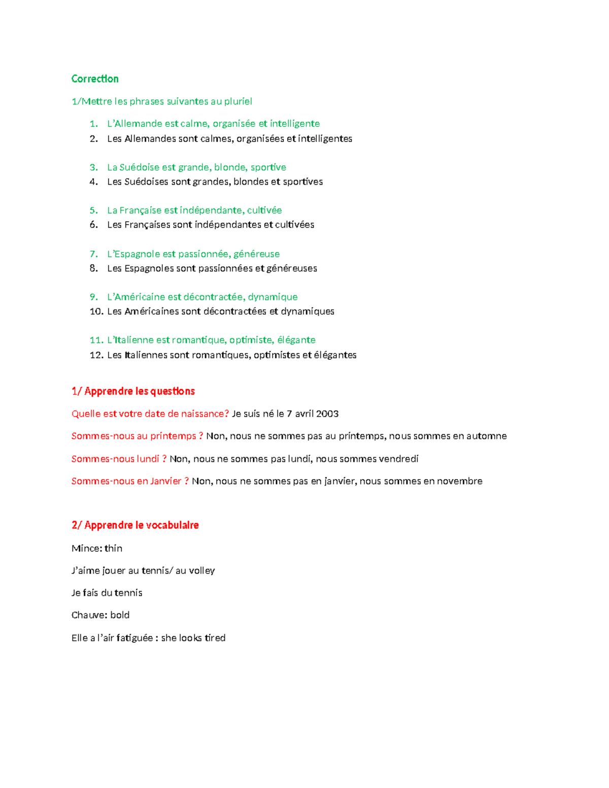 Cours 7 French Beginner - Correction 1/Mettre les phrases suivantes au ...