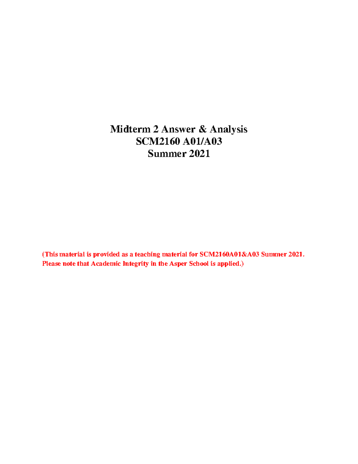 Mid-Term Exam 2 - acounting managerial 1220 mandatory assignments - SCM2160 A01/A Summer 2021 ...