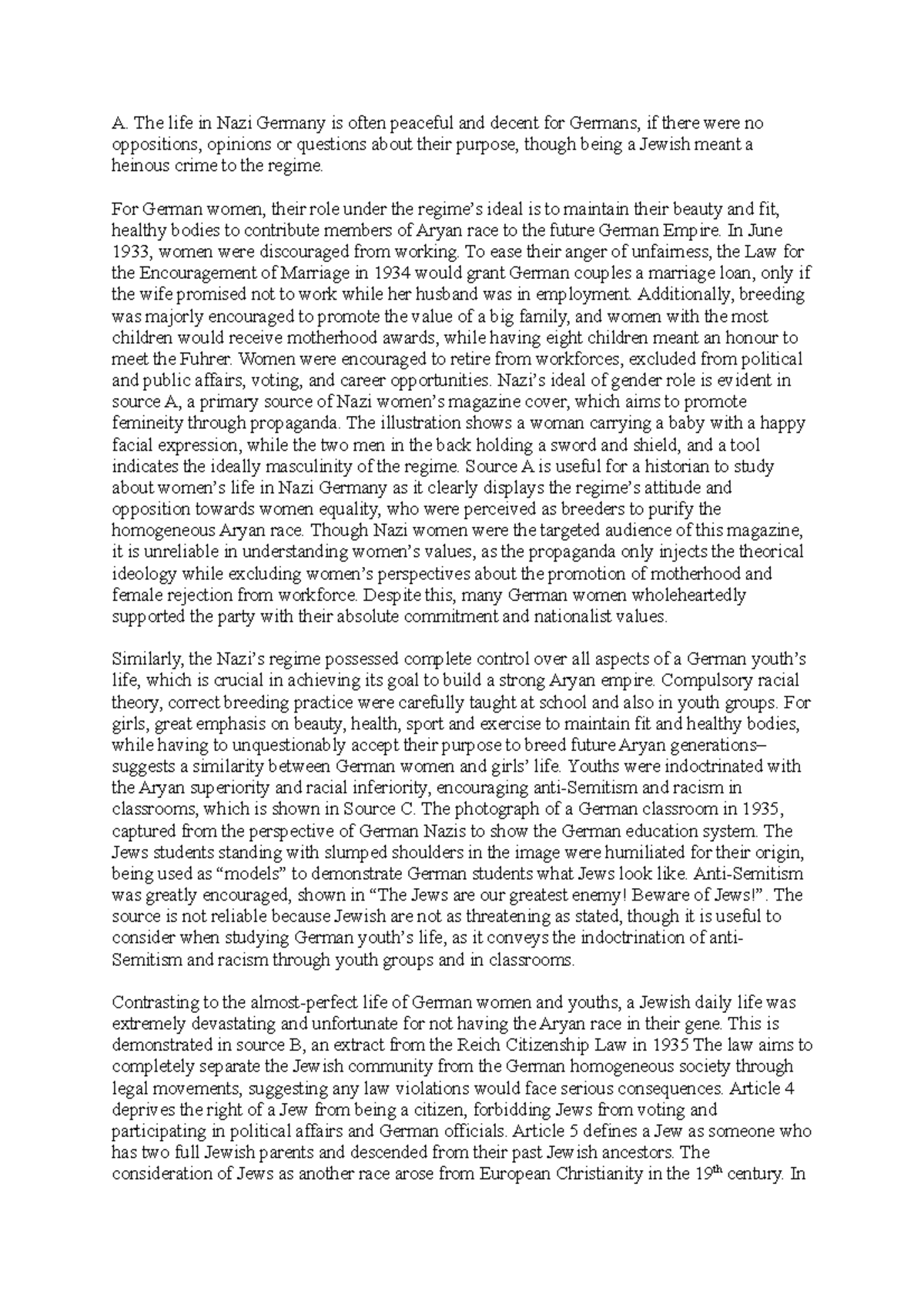 Summary - The rise of Hitler - A. The life in Nazi Germany is often ...