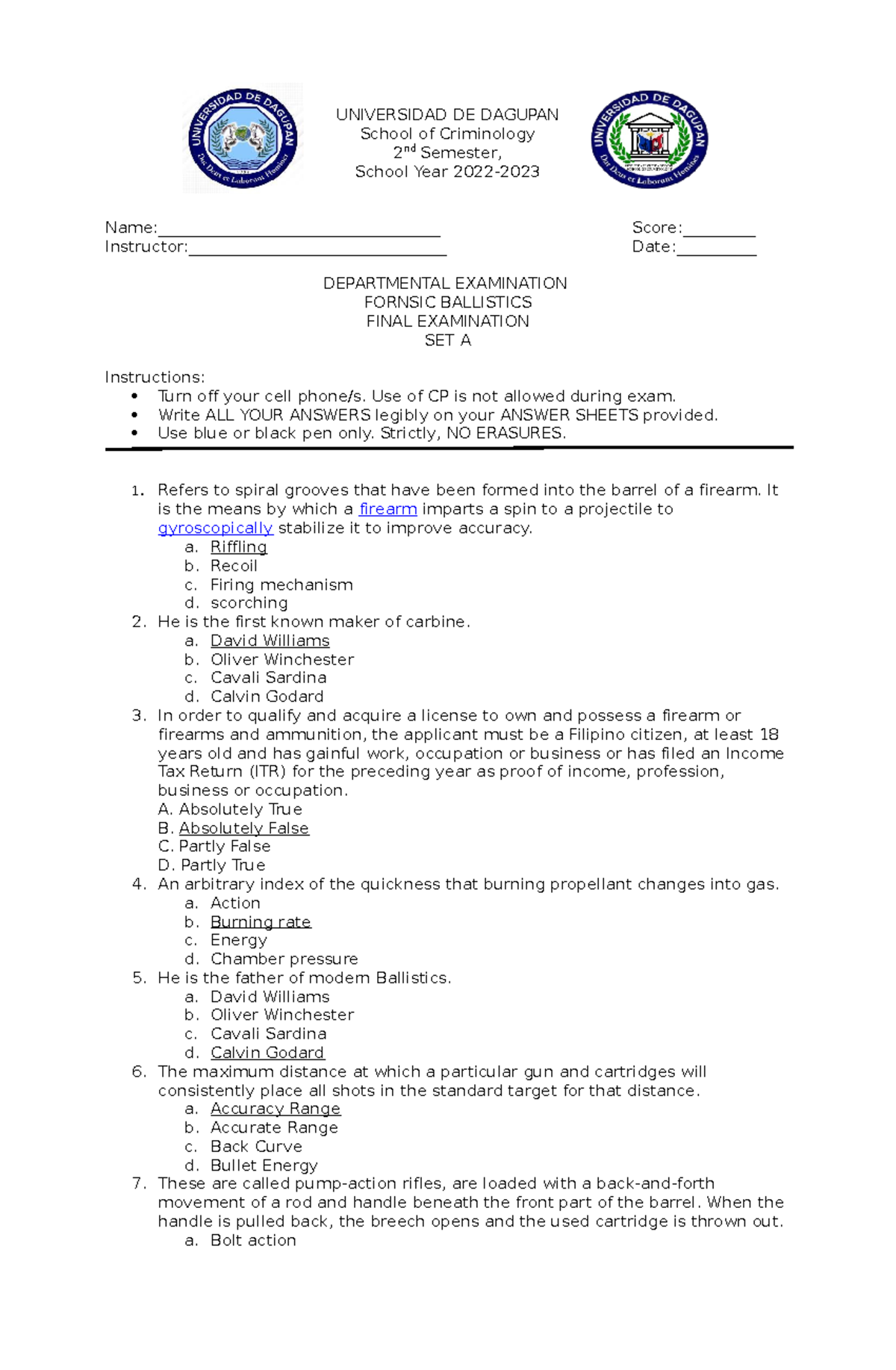 Forensicballistic Final-EXAM - UNIVERSIDAD DE DAGUPAN School of ...