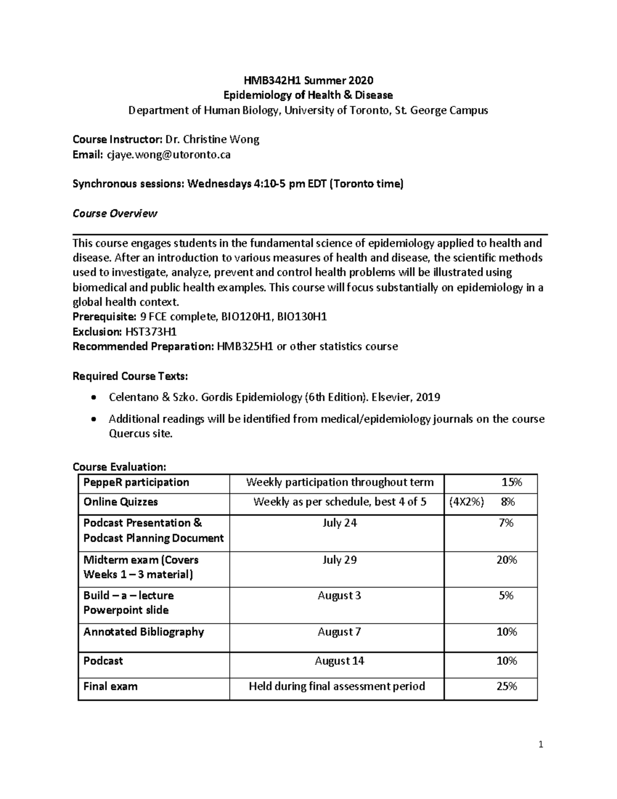 HMB342 Course Syllabus Summer 2020 - HMB342H1 Summer 2020 Epidemiology of Health & Disease - Studocu
