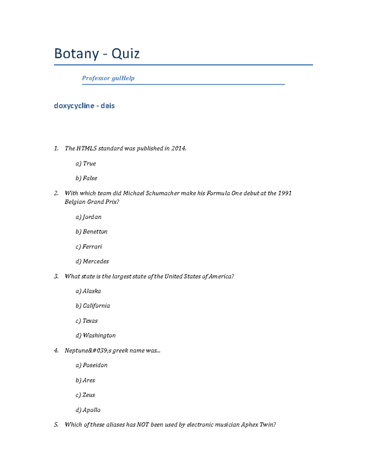 Botany Quiz - Summer Semester 2014 - Botany - Quiz Professor gulHelp ...