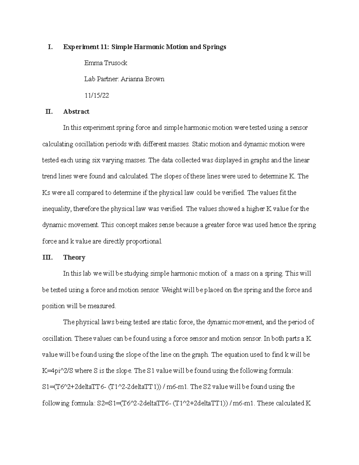 Experiment 11 Lab Report - I. Experiment 11: Simple Harmonic Motion and ...