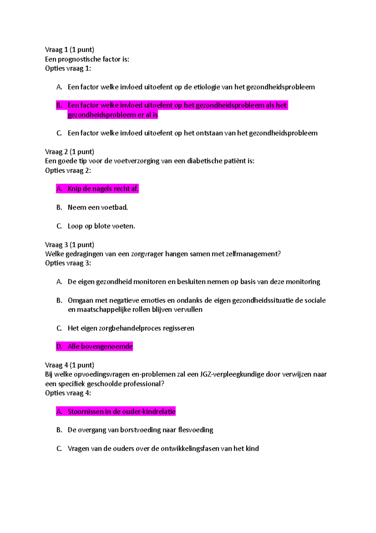 Oefentoets KT1 - Vraag 1 (1 punt) Een prognostische factor is: Opties ...