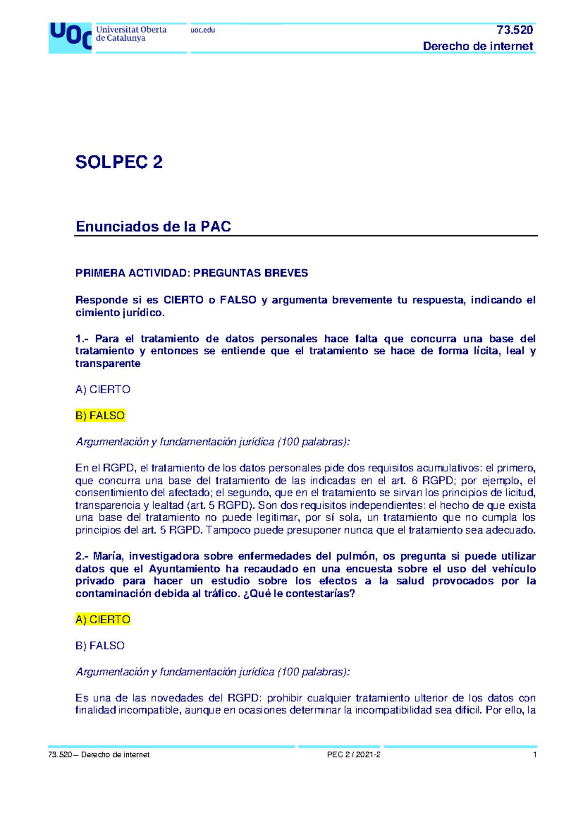 73. Derecho Adminsitrativo 2021 - Derecho de internet SOLPEC 2 Enunciados de la PAC PRIMERA ...