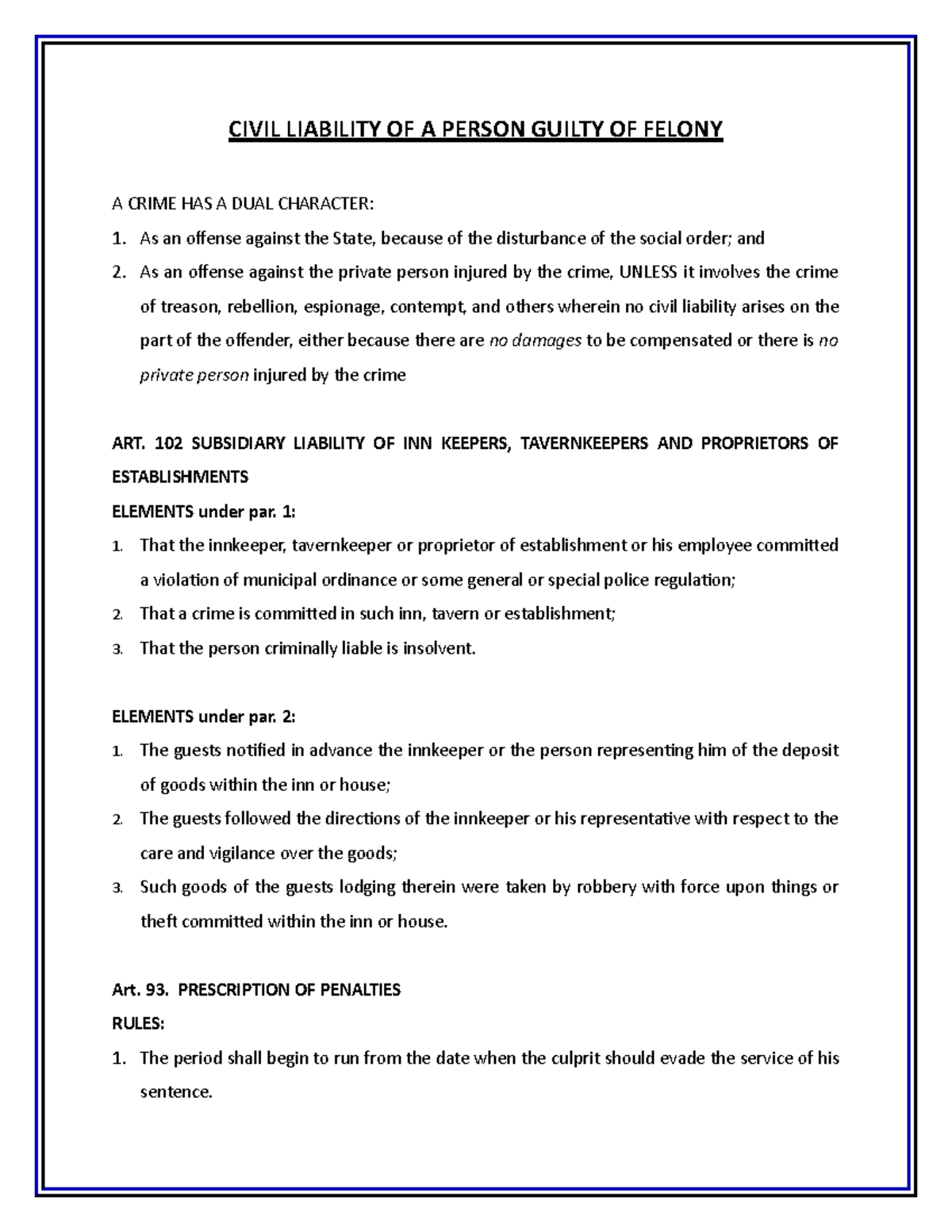 Civil Liability OF A Person Guilty OF Felony - Business Law - TIP - Studocu