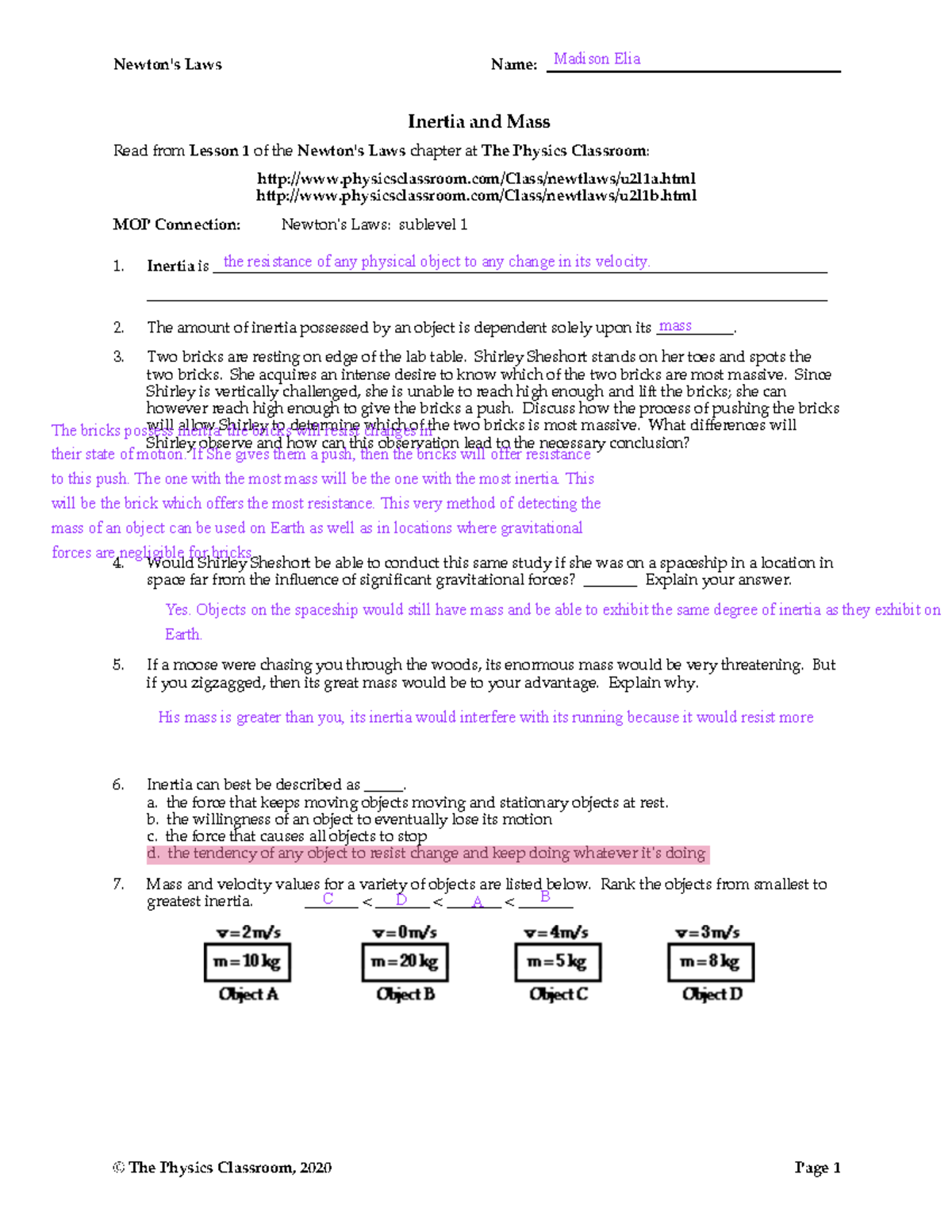 1 Inertia and Mass - Newton's Laws Name: © The Physics Classroom, 2020 ...