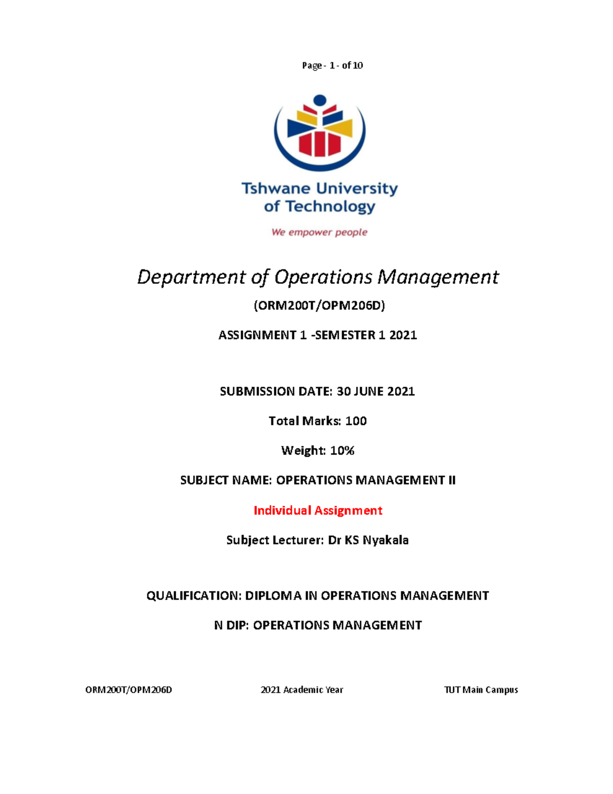 2021 Opsii Assignment 1 - Department of Operations Management (ORM200T ...