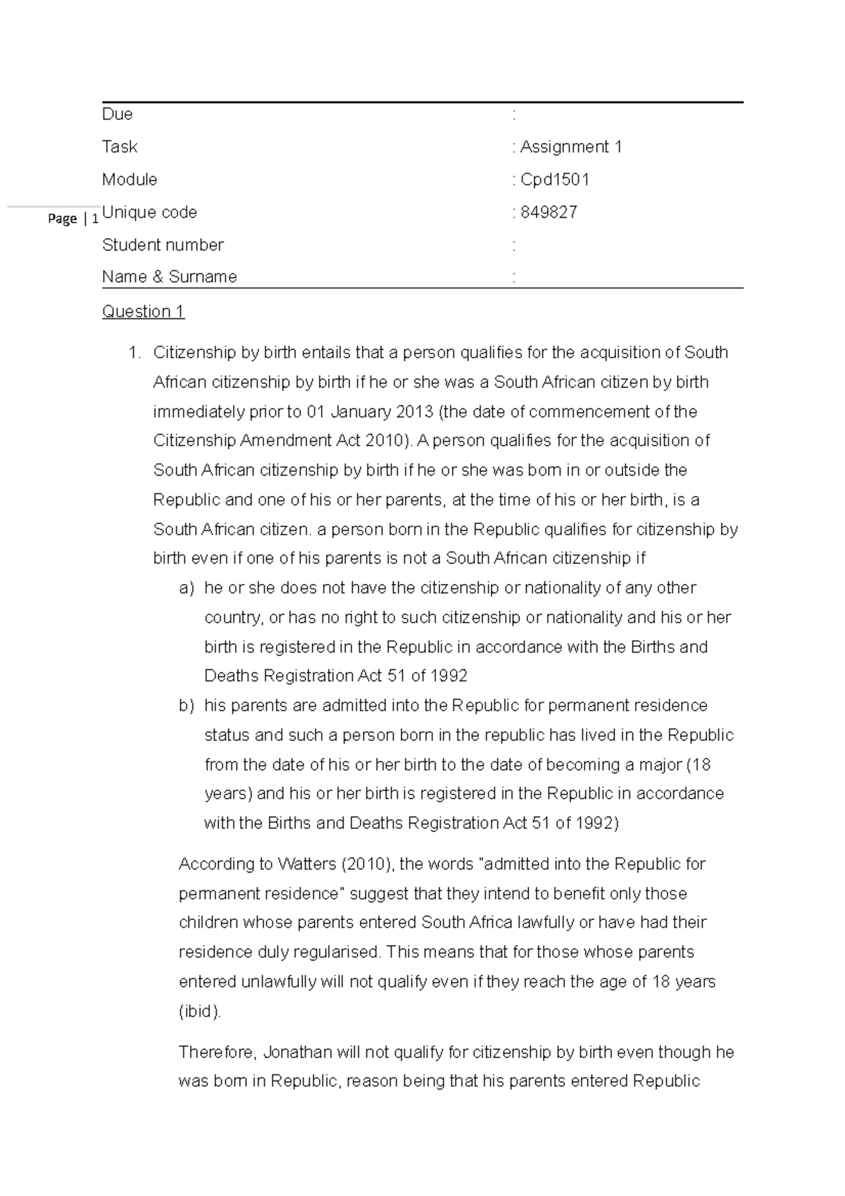 Assignment 1 CPD1501 - Due : Task : Assignment 1 Module : Cpd Unique code : 849827 Student ...