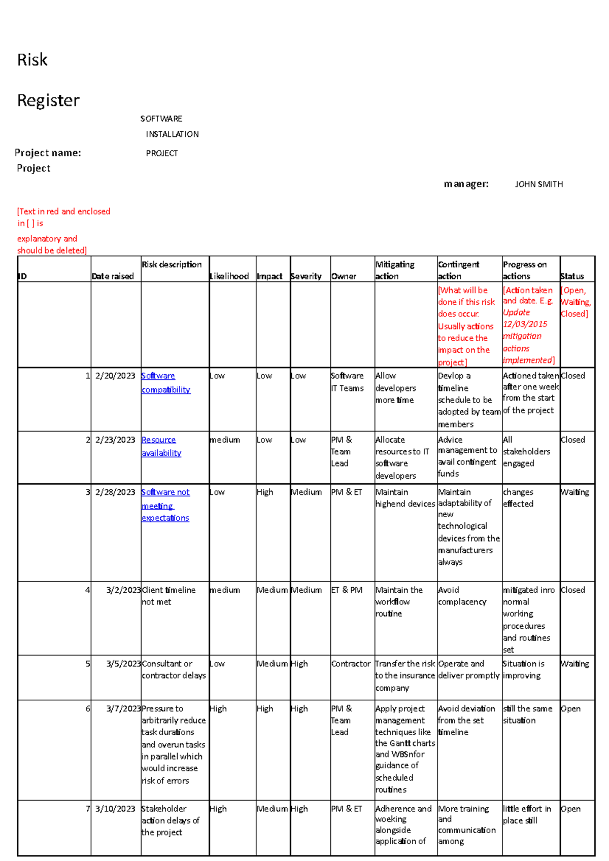 Risk Log - Risk Register SOFTWARE INSTALLATION Project name: PROJECT ...