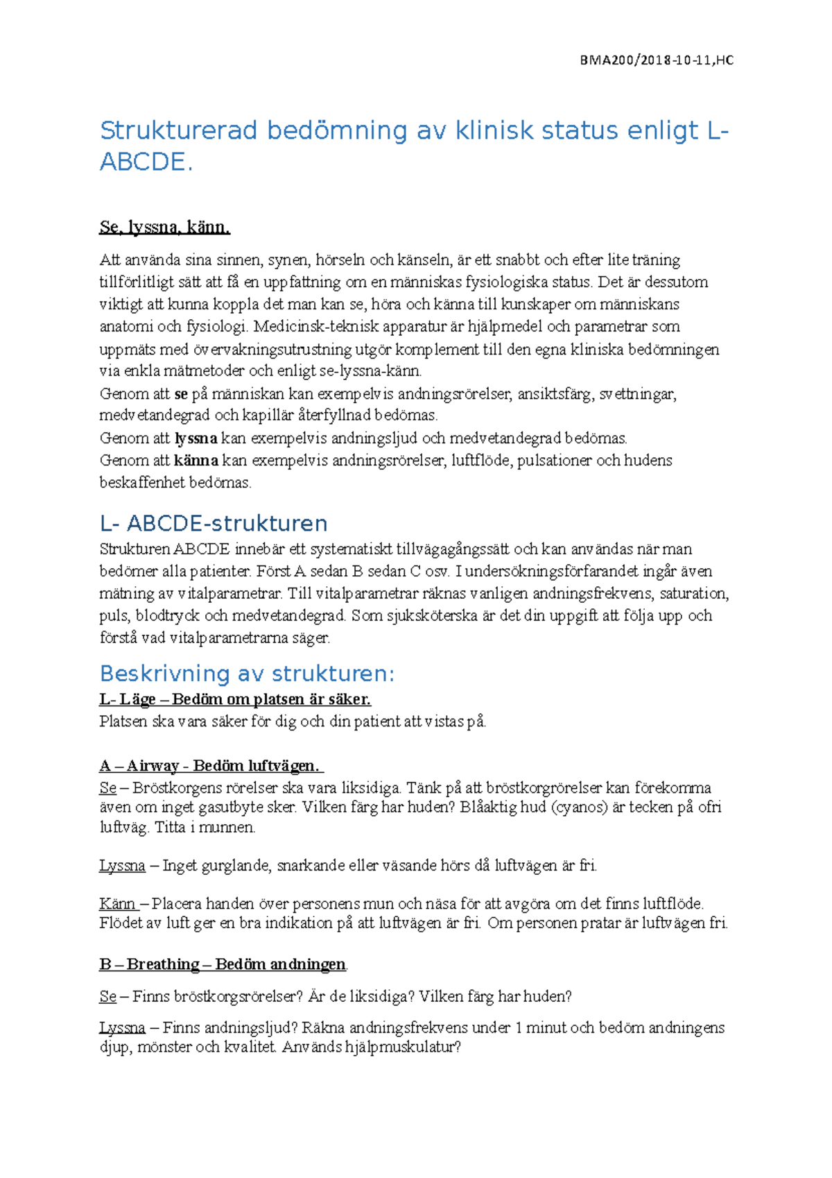 Strukturerad bedömning av klinisk status enligt L- Abcde, Bilaga 1 - BMA200/2018-10-11,HC - Studocu