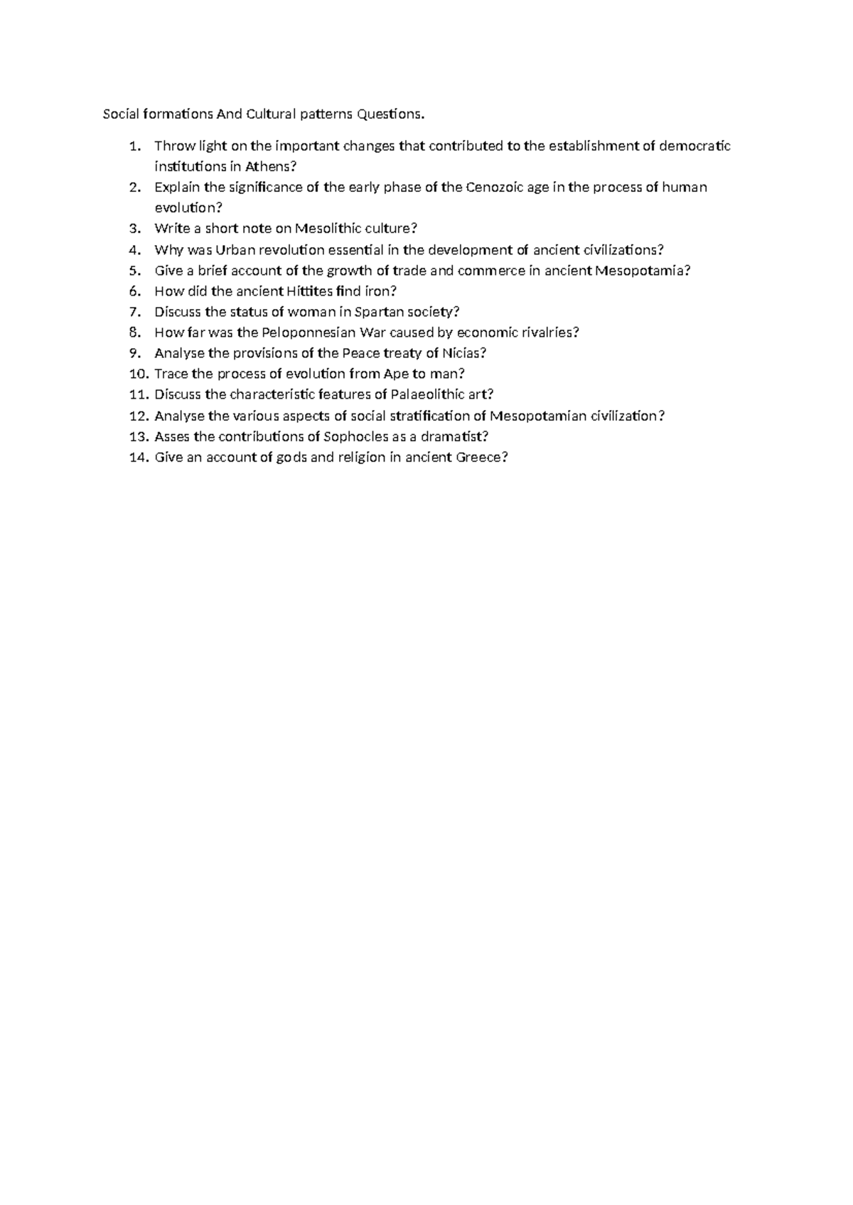 Social formations And Cultural patterns Questions - 1. Throw light on ...