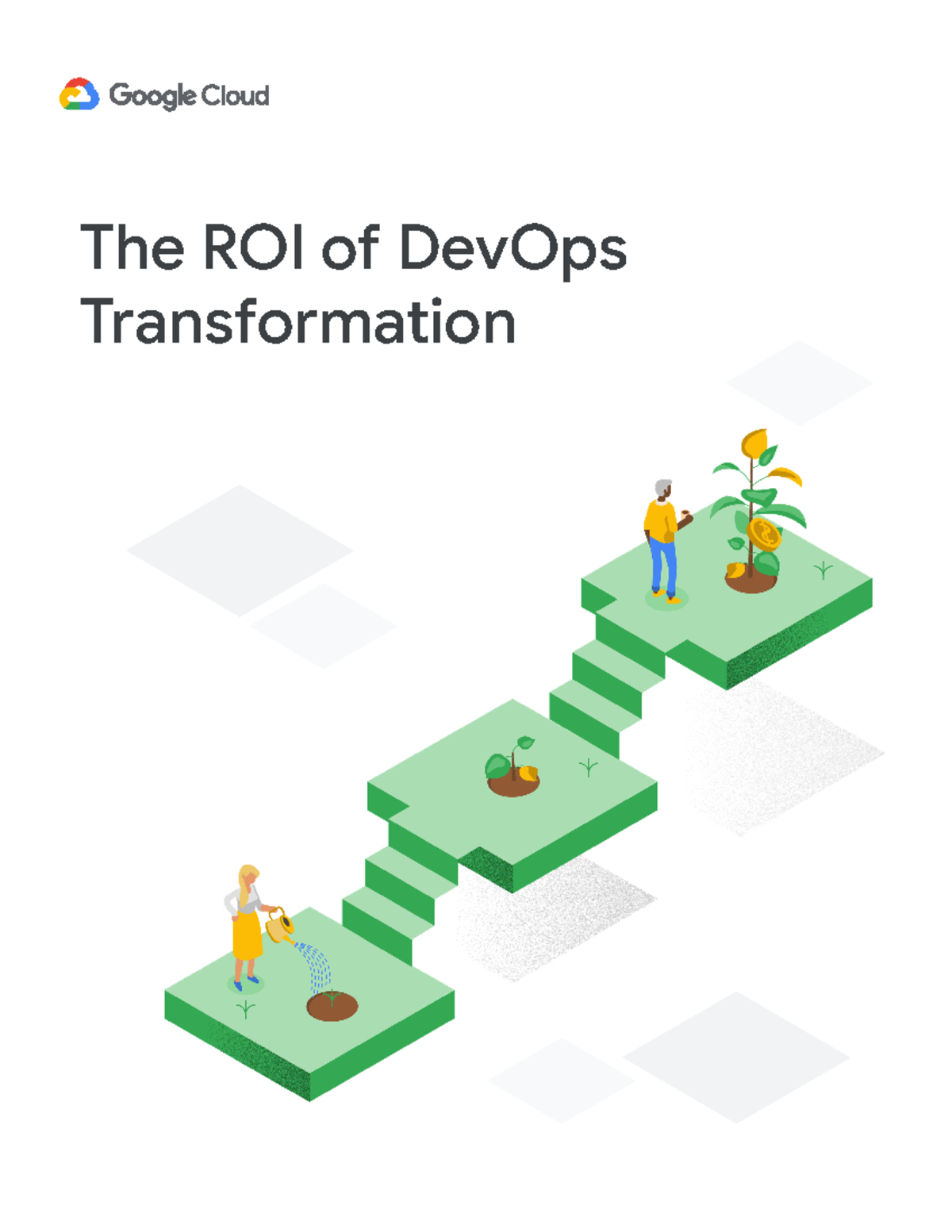 Whitepaper roi of devops transformation 2020 google cloud - The ROI of ...