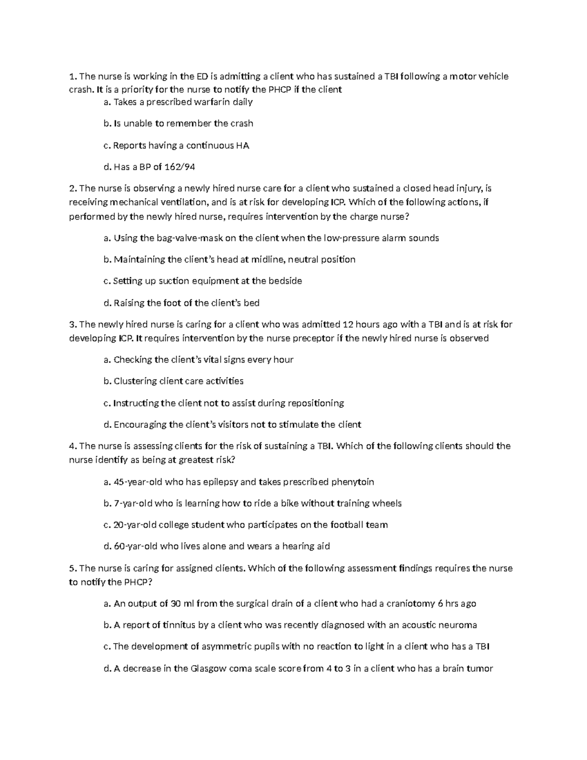 Exam 3 Practice Questions - The nurse is working in the ED is admitting ...