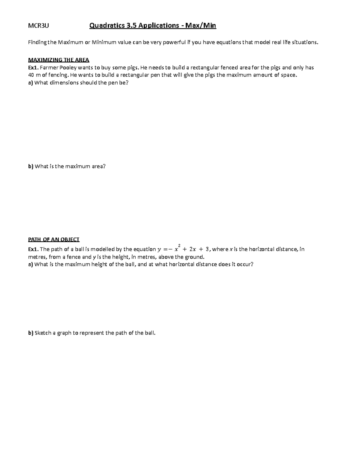 Quadratic 3.5 Applications - MCR3U Quadratics 3 Applications - Max/Min ...