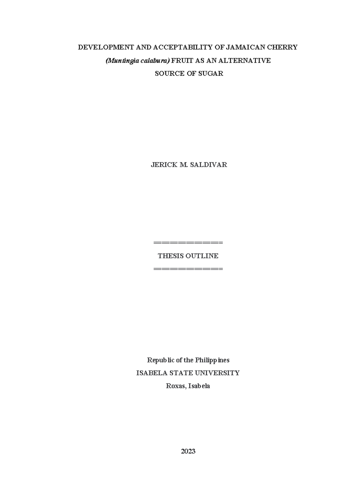 Jerick- Thesis Outline - DEVELOPMENT AND ACCEPTABILITY OF JAMAICAN ...
