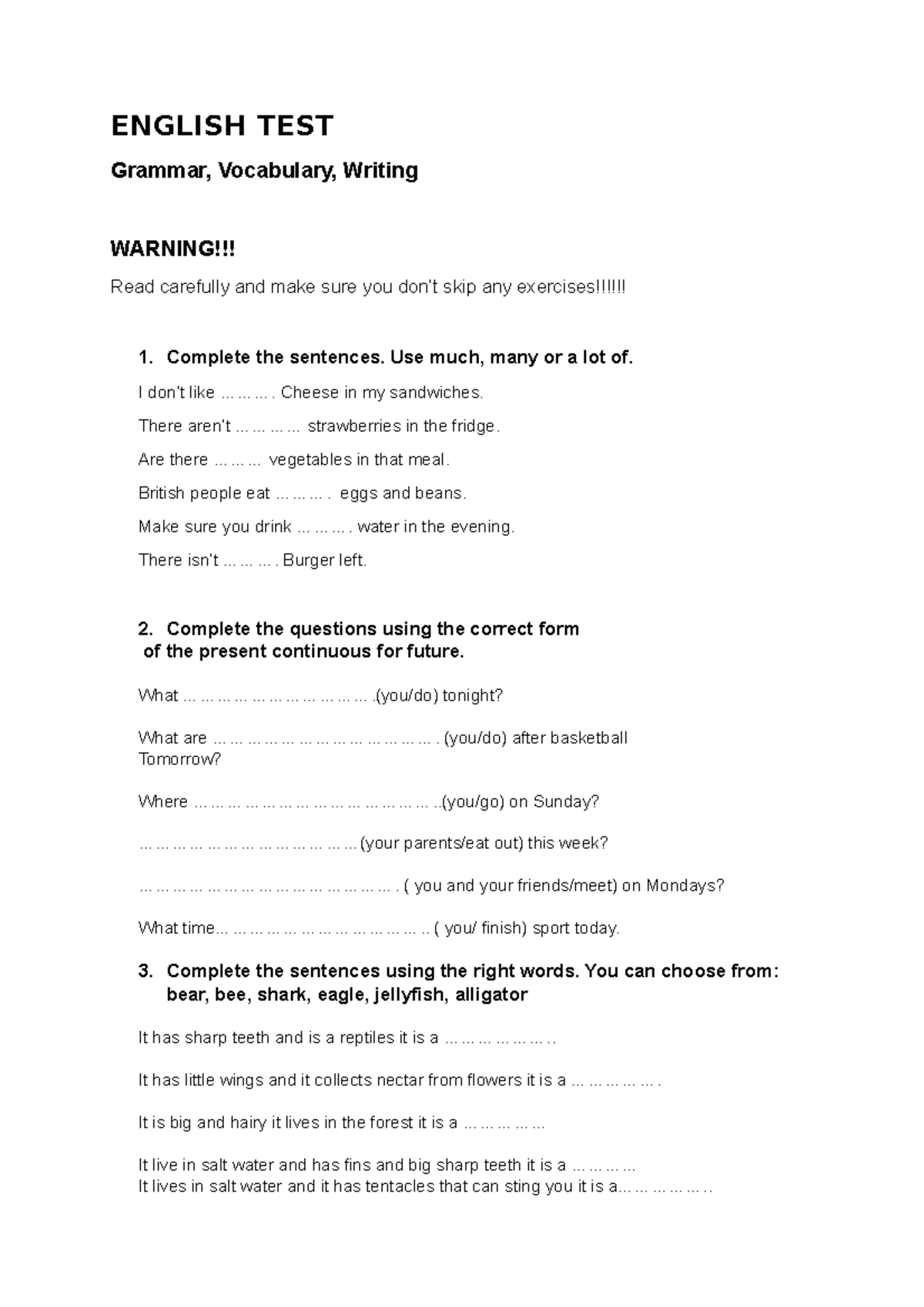 English TEST - ENGLISH TEST Grammar, Vocabulary, Writing WARNING ...