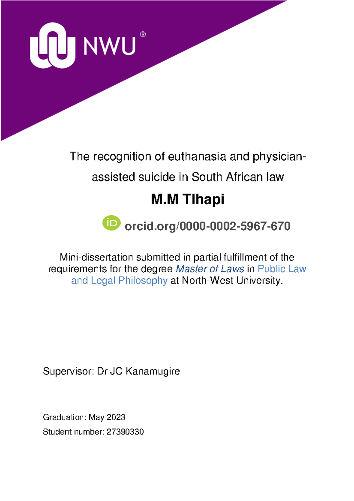 Tlhapi MM - resources - The recognition of euthanasia and physician ...